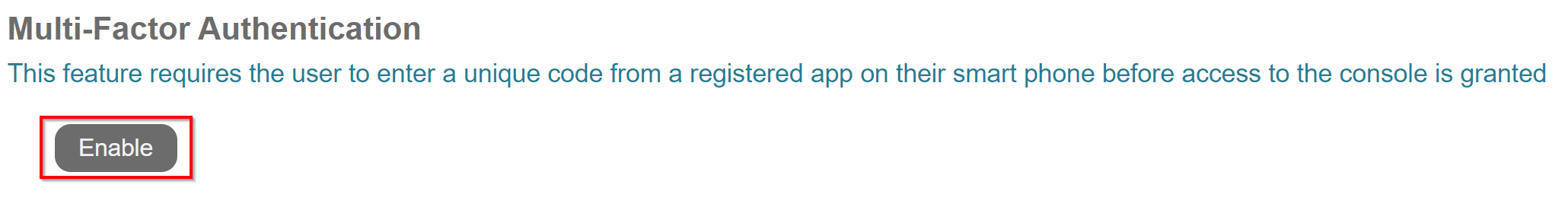 Feature Spotlight: Multi-Factor Authentication