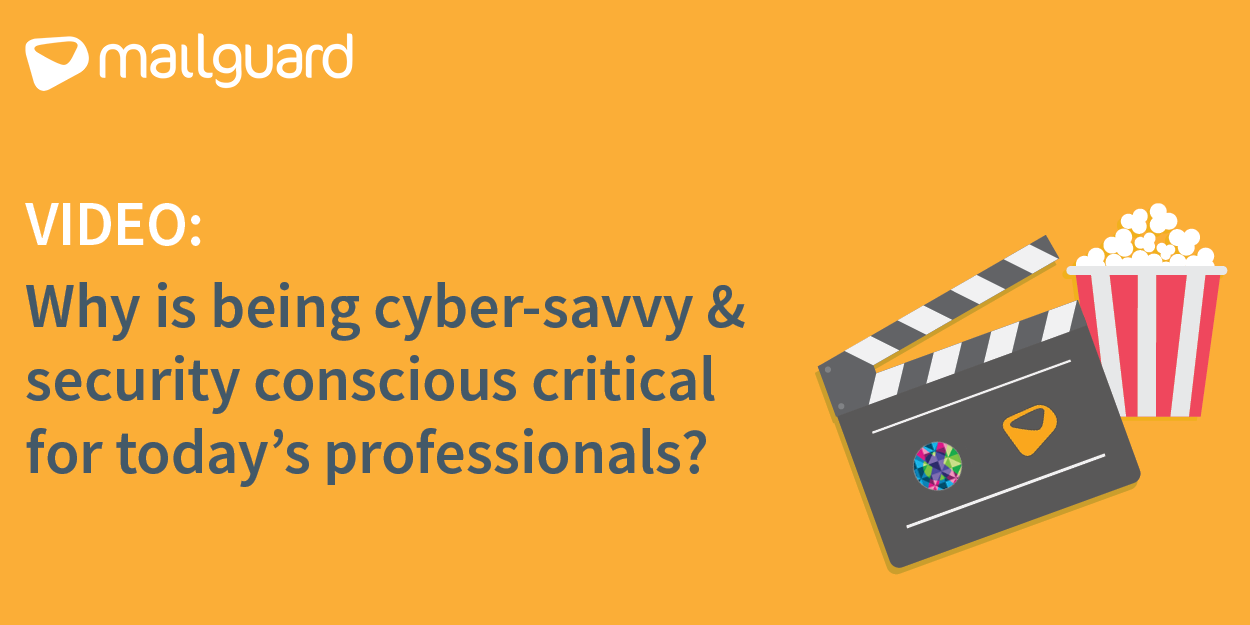 Why is being cyber-savvy & security conscious critical for today's ...
