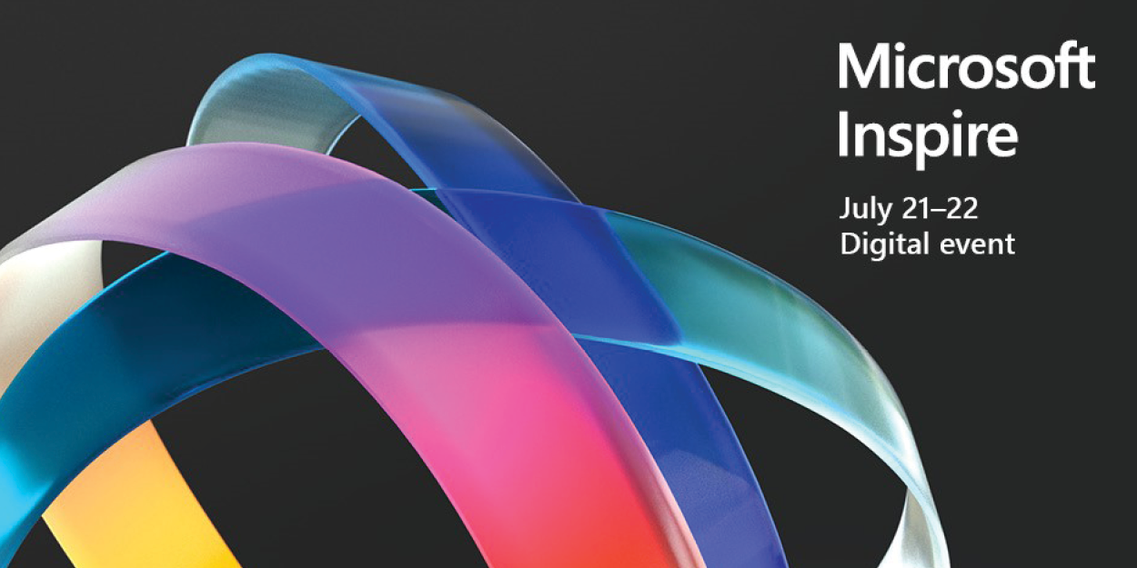 Microsoft Inspire 2020 – Some highlights and key takeaways